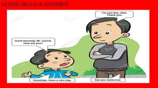Saying hello & goodbye 2 | PPT