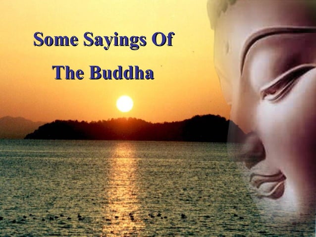 Sayings Of The Buddha | PPT