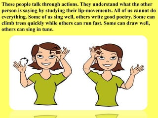 SAYING WITHOUT SPEAKING - ENVIRONMENTAL STUDIES CLASS III-CBSE | PPT