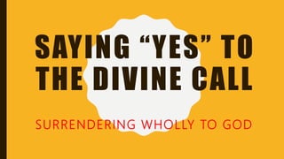 Saying yes to divine call (Pst Richard Wanambuko) | PPT