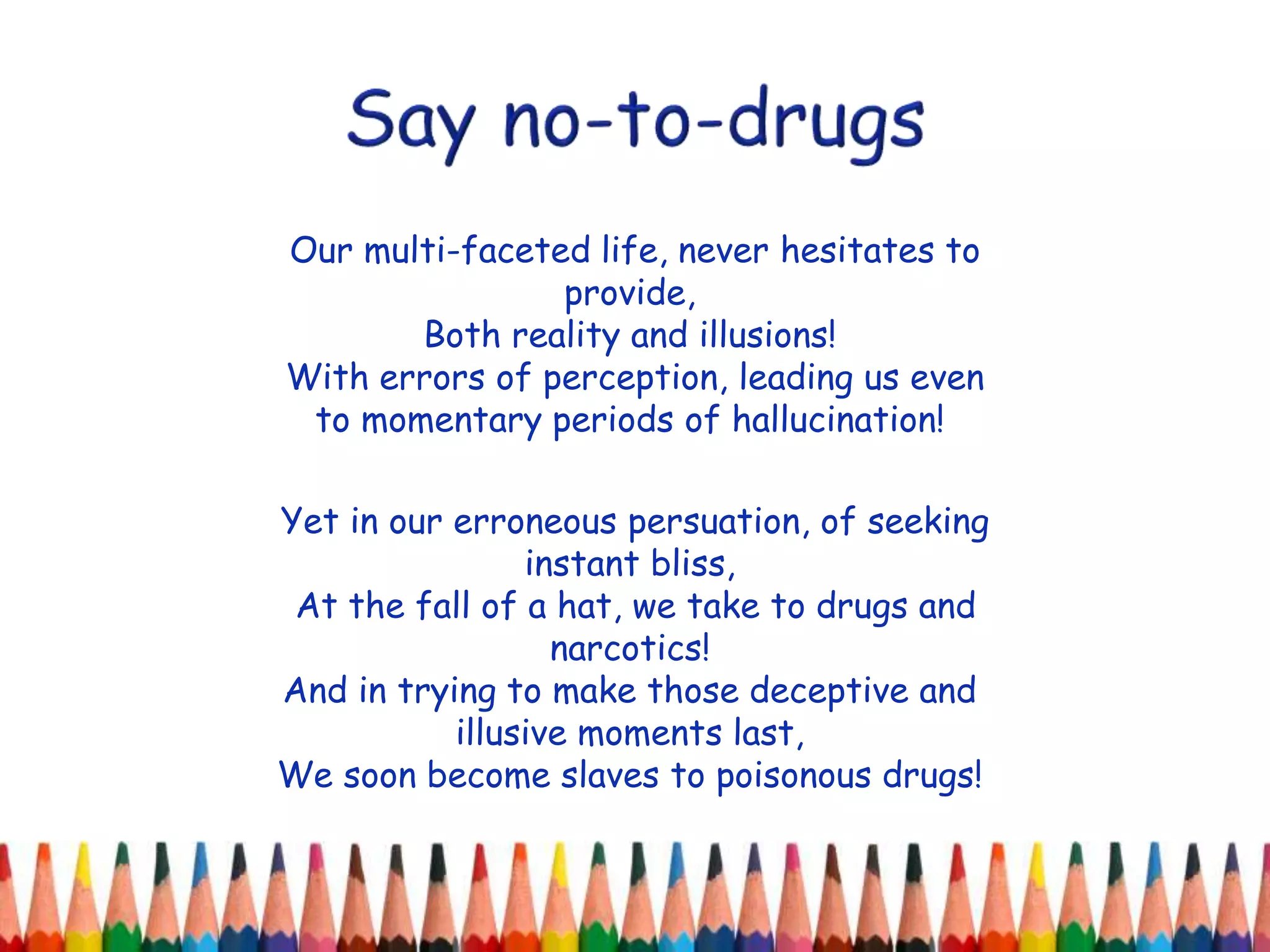 Say no to-drugs Poem | PPTX