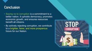 SAY NO TO CORRUPTION(1)(1).pptx. (Don’t Copy) | PPT