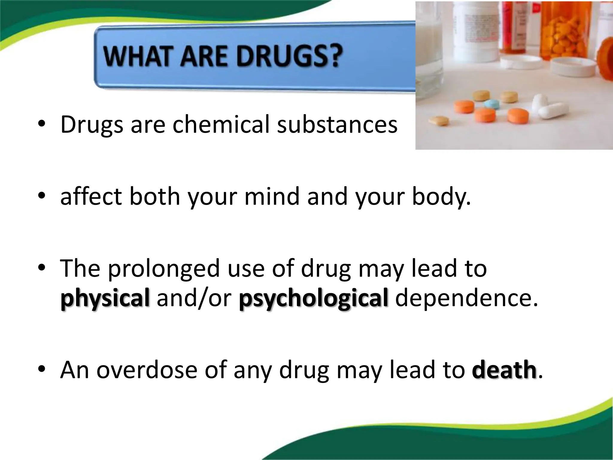 SAY NO TO DRUGS: A presentation that addresses the importance of being ...