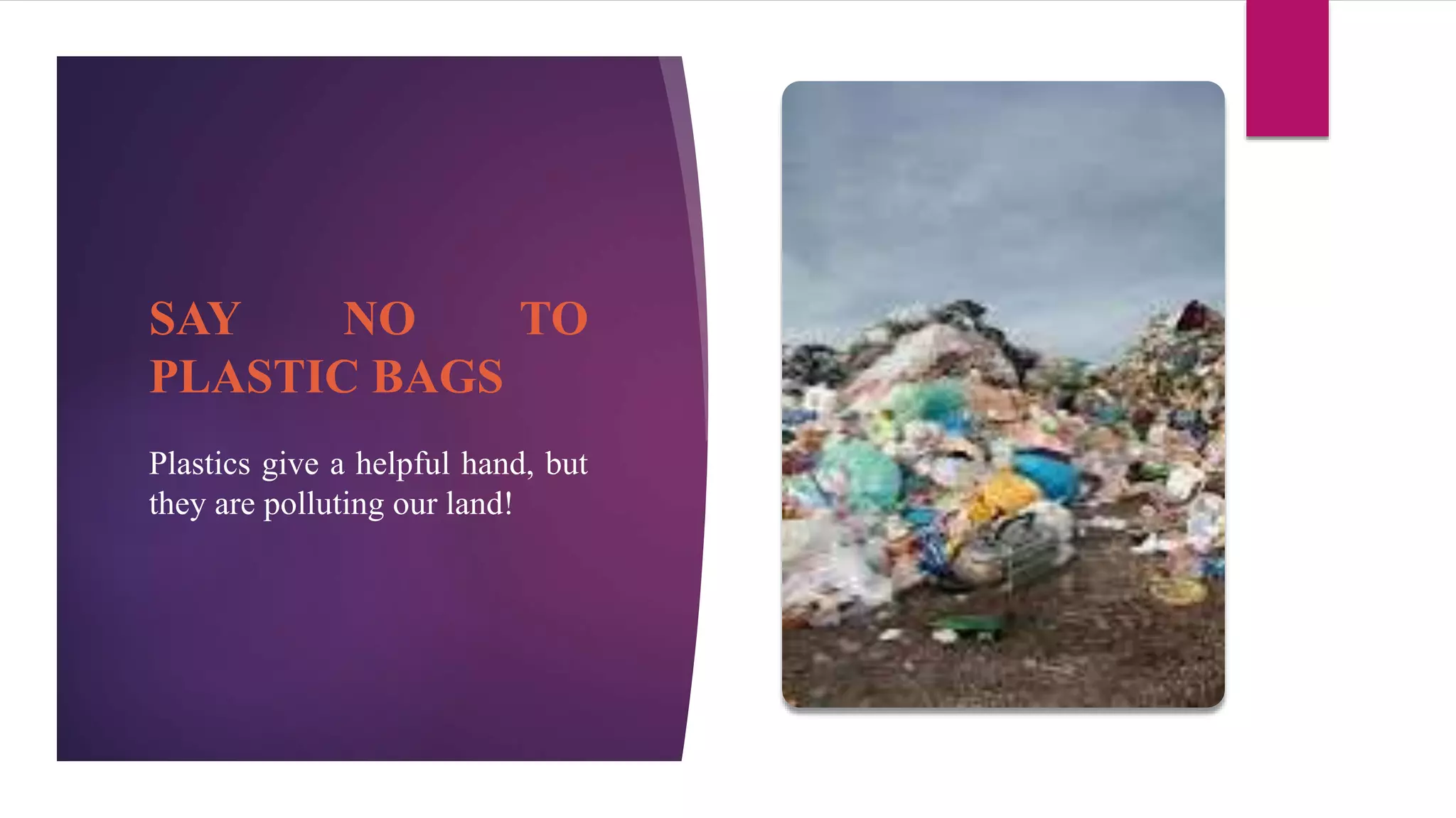 Say no to plastic | PPTX