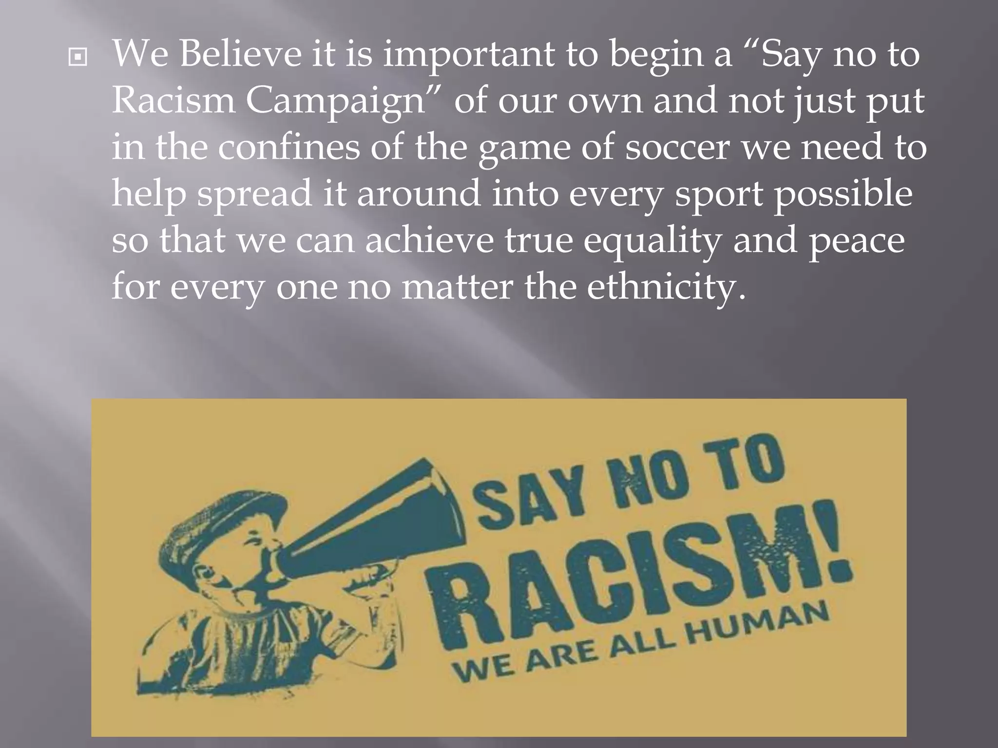 Say no to racism | PPTX