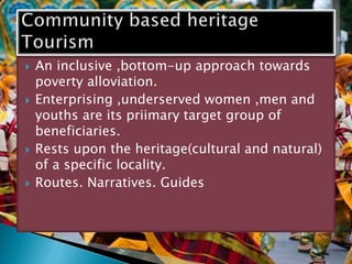Community based Heritage TOurism | PPTX