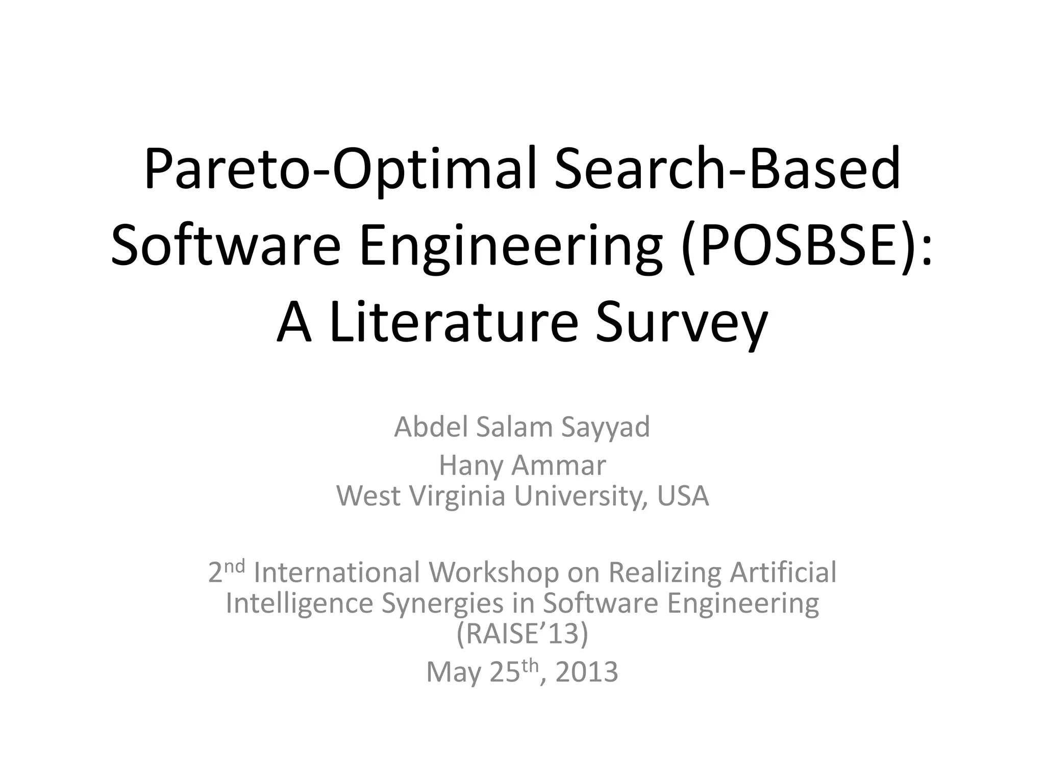 Pareto-Optimal Search-Based Software Engineering (POSBSE): A Literature Survey | PPTX