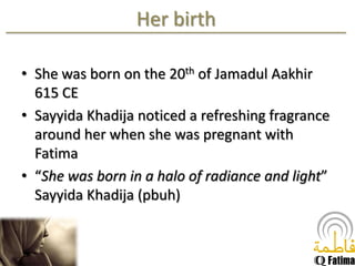Sayyida_Fatima_AS Daughter of Prophet Muhammad SAW | PPT