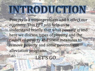 POVERTY IN INDIA AND ITS TYPES AND MEASURES | PPTX