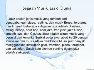Seni Budaya - Musik Jazz | PPTX