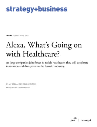 Alexa, What's Going on with Healthcare? | PDF