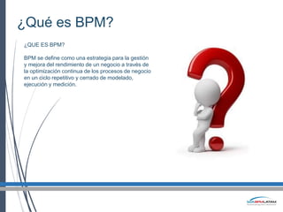 Una breve introducción a BPM | PPTX