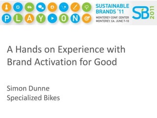 SB11 - Specialized Bikes - Simon Dunne | PPT