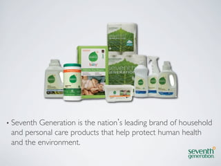 SB'12 - Christopher Miller - Seventh Generation | PDF