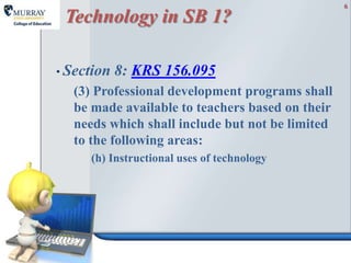 Senate Bill 1 and Educational Technology | PPT