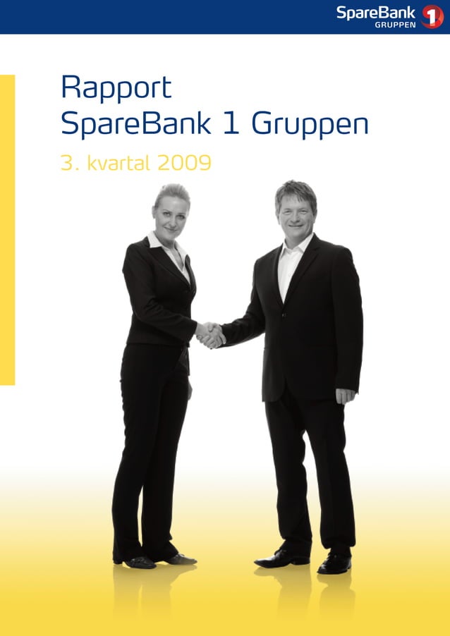 Rapport for SpareBank 1 Gruppen 3. kvartal 2009 | PDF