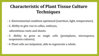 Plant Cell and Tissue Culture | PPTX