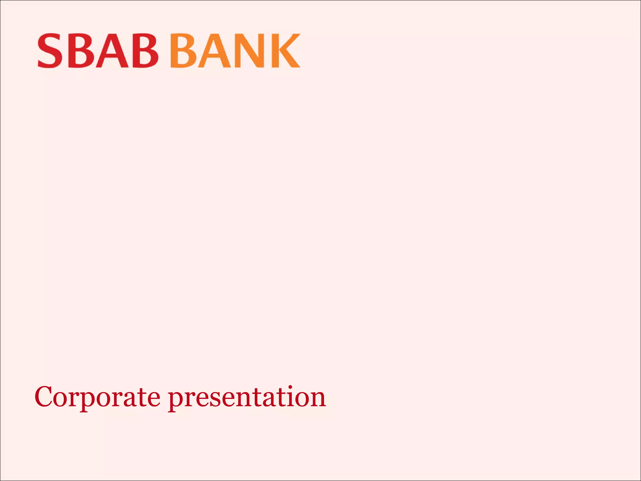 Sbab Bank corporate presentation | PPT | Business Banking & Finance ...