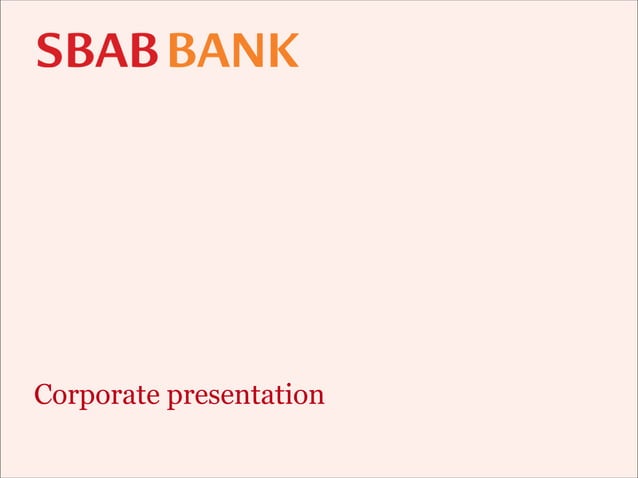 Sbab Bank corporate presentation | PPT | Business Banking & Finance ...