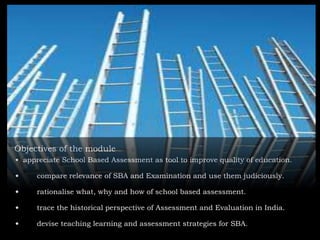 Module 4: School Based Assessment | PPTX
