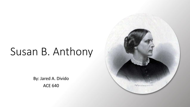 Susan B. Anthony | PPT