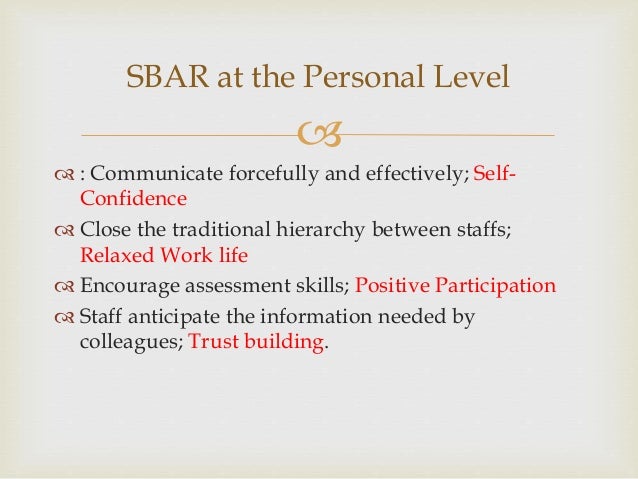 SBAR communication model in healthcare organization