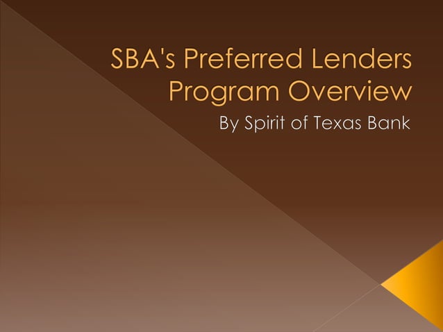 SBA's Preferred Lenders Program Overview | PPT