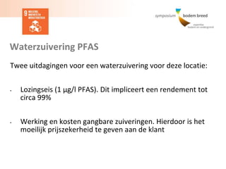 Innovatieve PFAS PFOS waterzuivering (HMVT, Bodembreed 2019) | PPTX