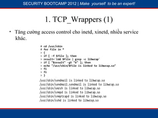 SBC 2012 - Linux Hardening (Mẫn Thắng) | PPT