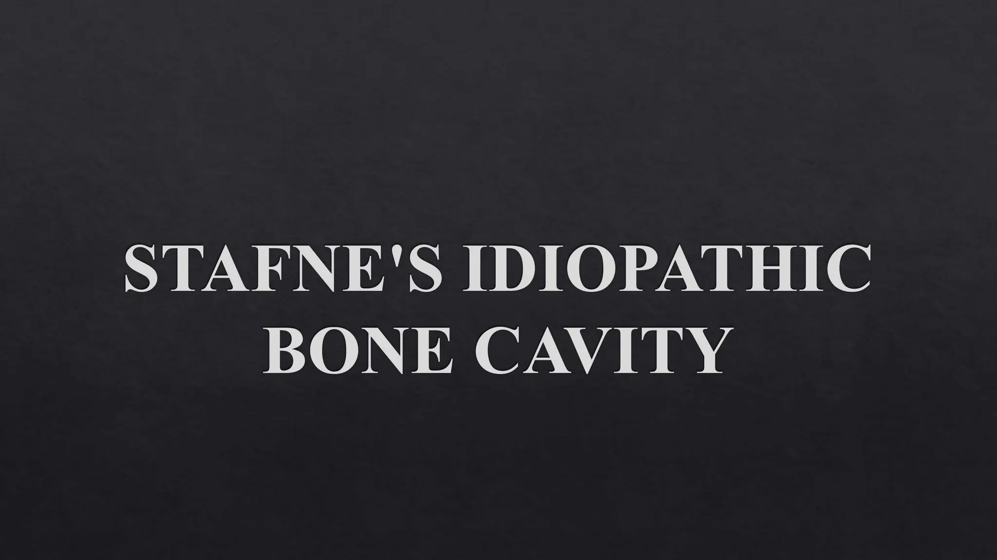 STAFNE'S IDIOPATHIC BONE CAVITY oral pathology | PPTX