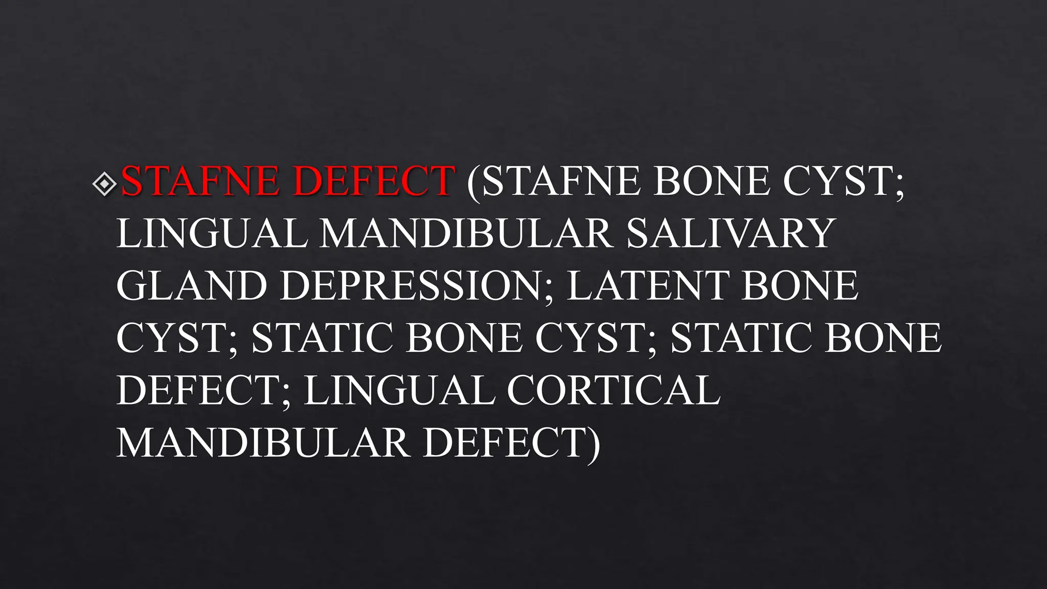 STAFNE'S IDIOPATHIC BONE CAVITY oral pathology | PPTX