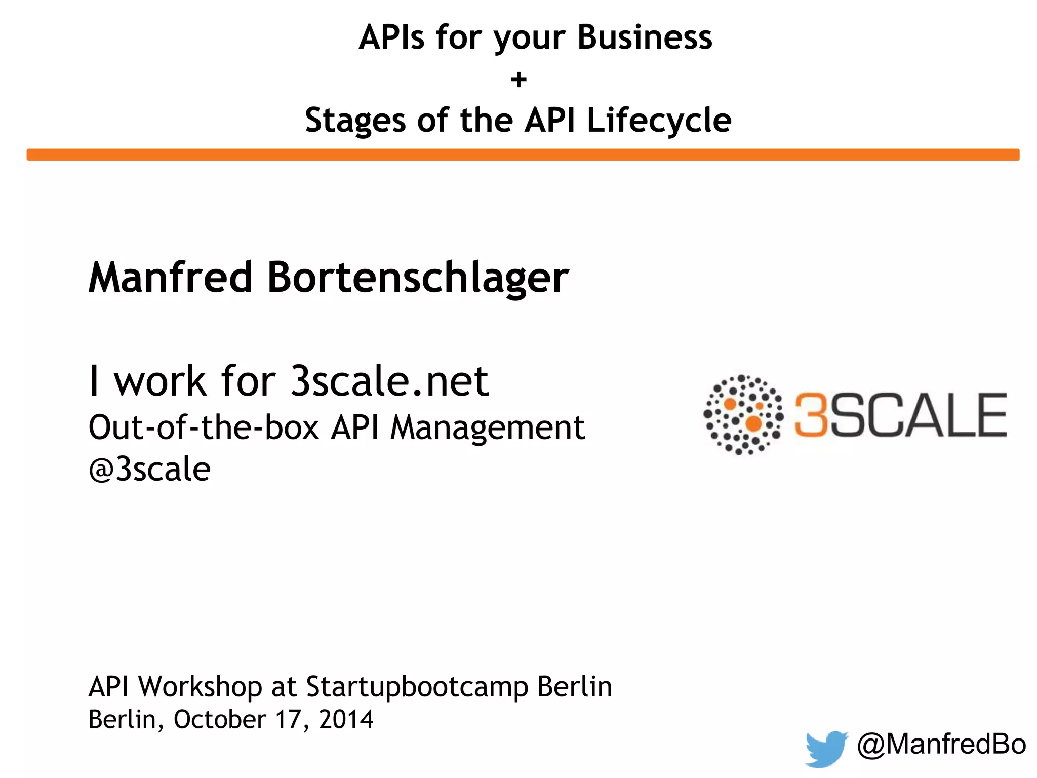 API Management Workshop (at Startupbootcamp Berlin) | PPT
