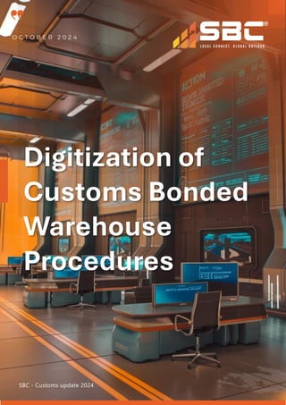 SBC_Customs-Update-Digitization-of-Customs-Bonded-Warehouse-Procedures.pdf