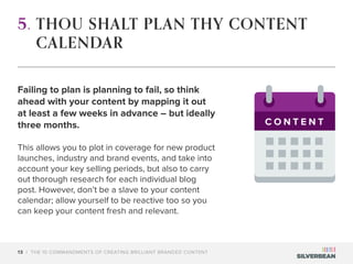 Silverbean - Branded Content Commandments | PPT