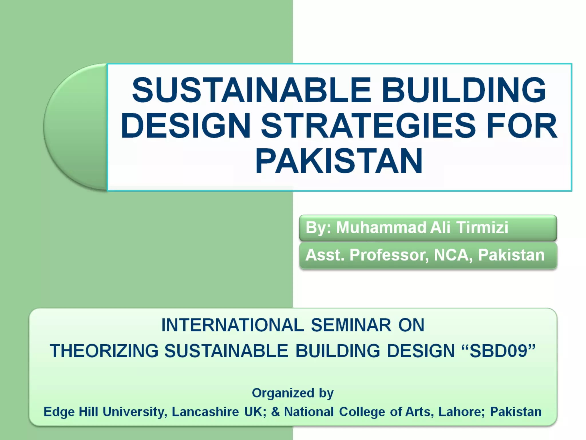 SUSTAINABLE BUILDING DESIGN STRATEGIES FOR PAKISTAN | PPT