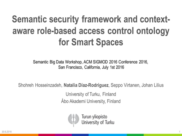 Semantic security framework and context-aware role-based access control ontology for Smart ...