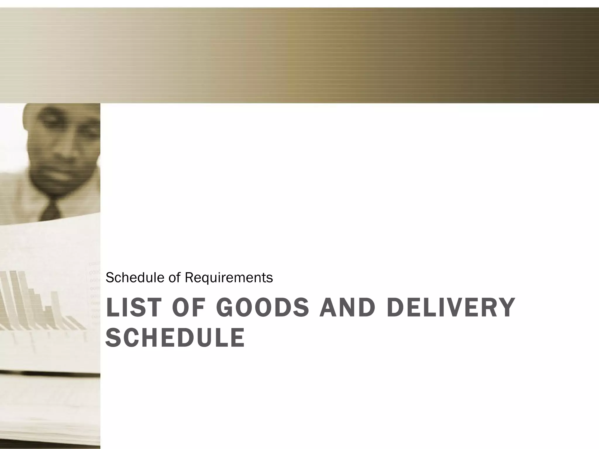 Sbd procurement of goods section vi schedule of requirements | PPT