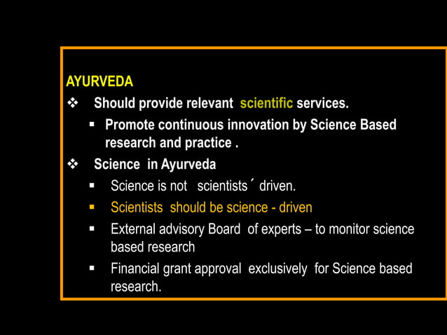 Science Based Evidence Based Practice in Ayurveda | PPTX