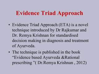 Evidence Based Ayurveda- CME & Workshop | PPTX