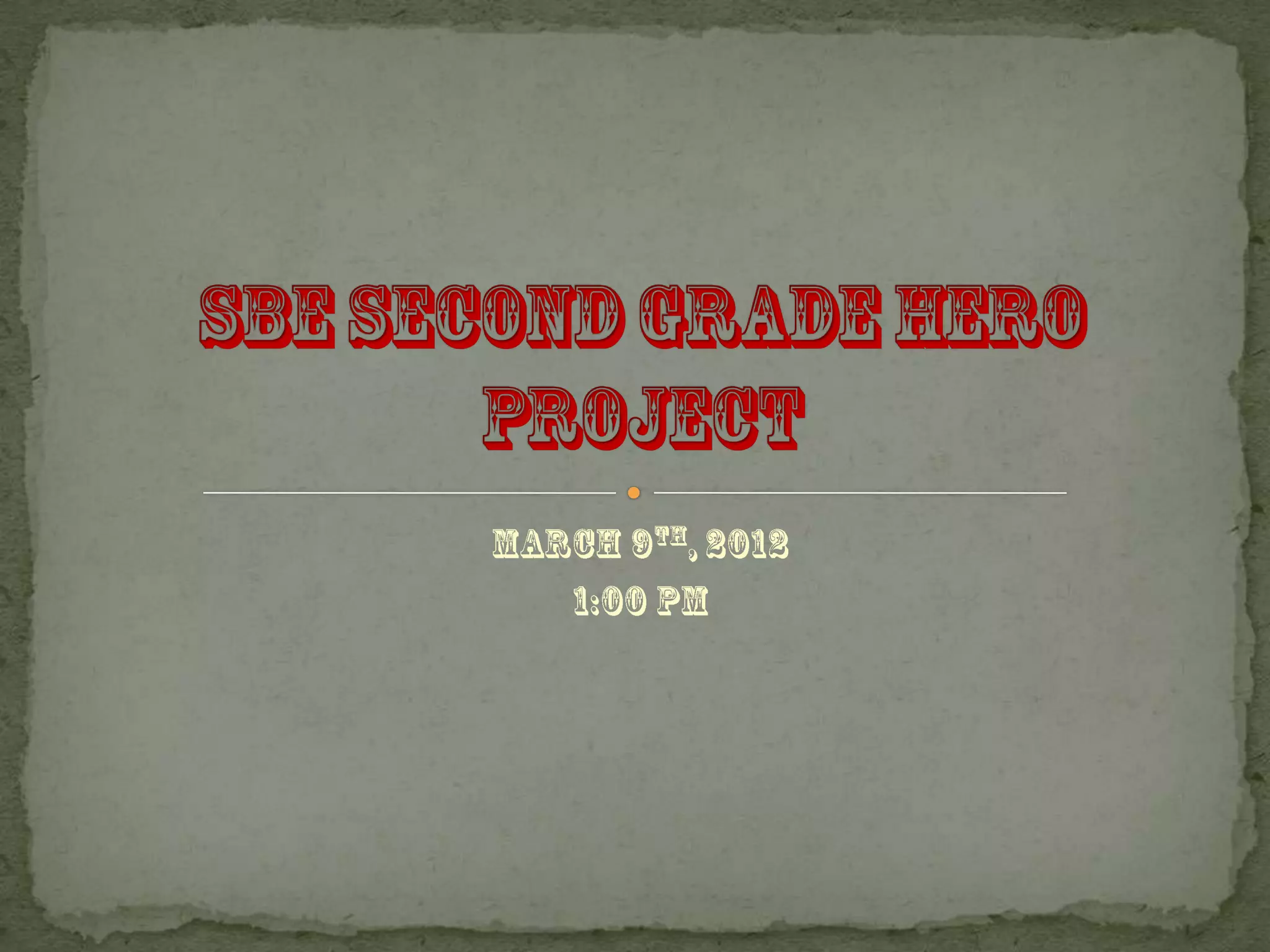 Sbe hero project | PPTX