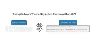 SBFT Tool Competition 2024 -- Python Test Case Generation Track | PDF ...