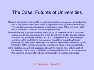 Future of Universities: an example of scenario building using the ...