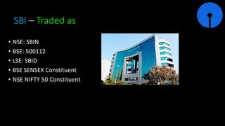 SBI - Bank Overview | PPTX | Business Banking & Finance | Business