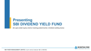 sbi_dividend_yield_fund-ppt.pdf