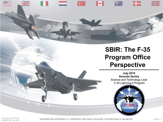 SBIR The F-35 Program Office Perspective | PPT | Technology & Computing