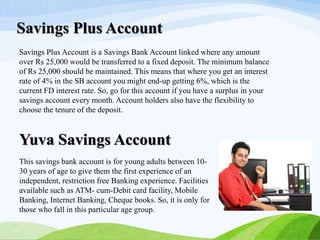 SBI Saving Account (Types & It's Features) | PPTX