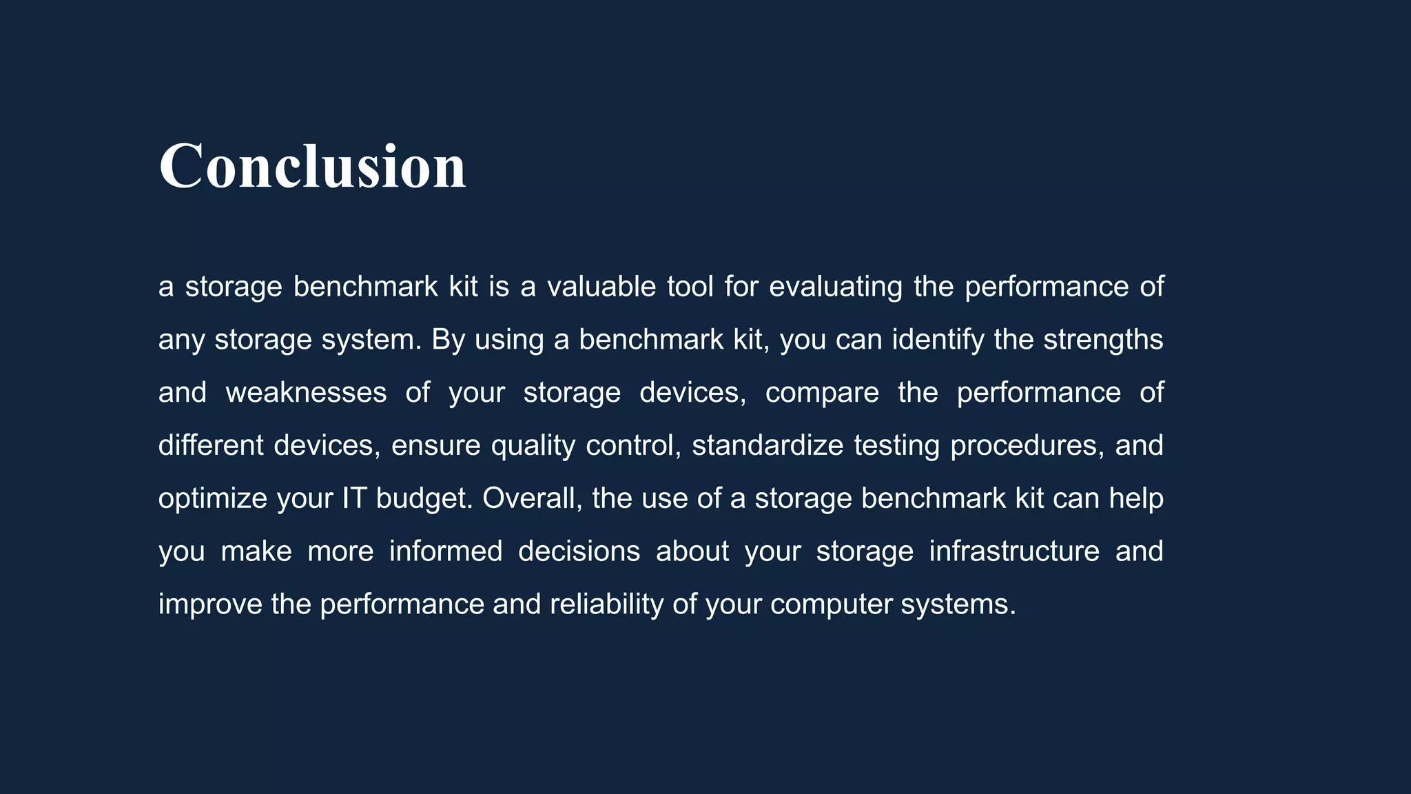 Storage Benchmark Kit | PPTX | Operating Systems | Computer Software and Applications