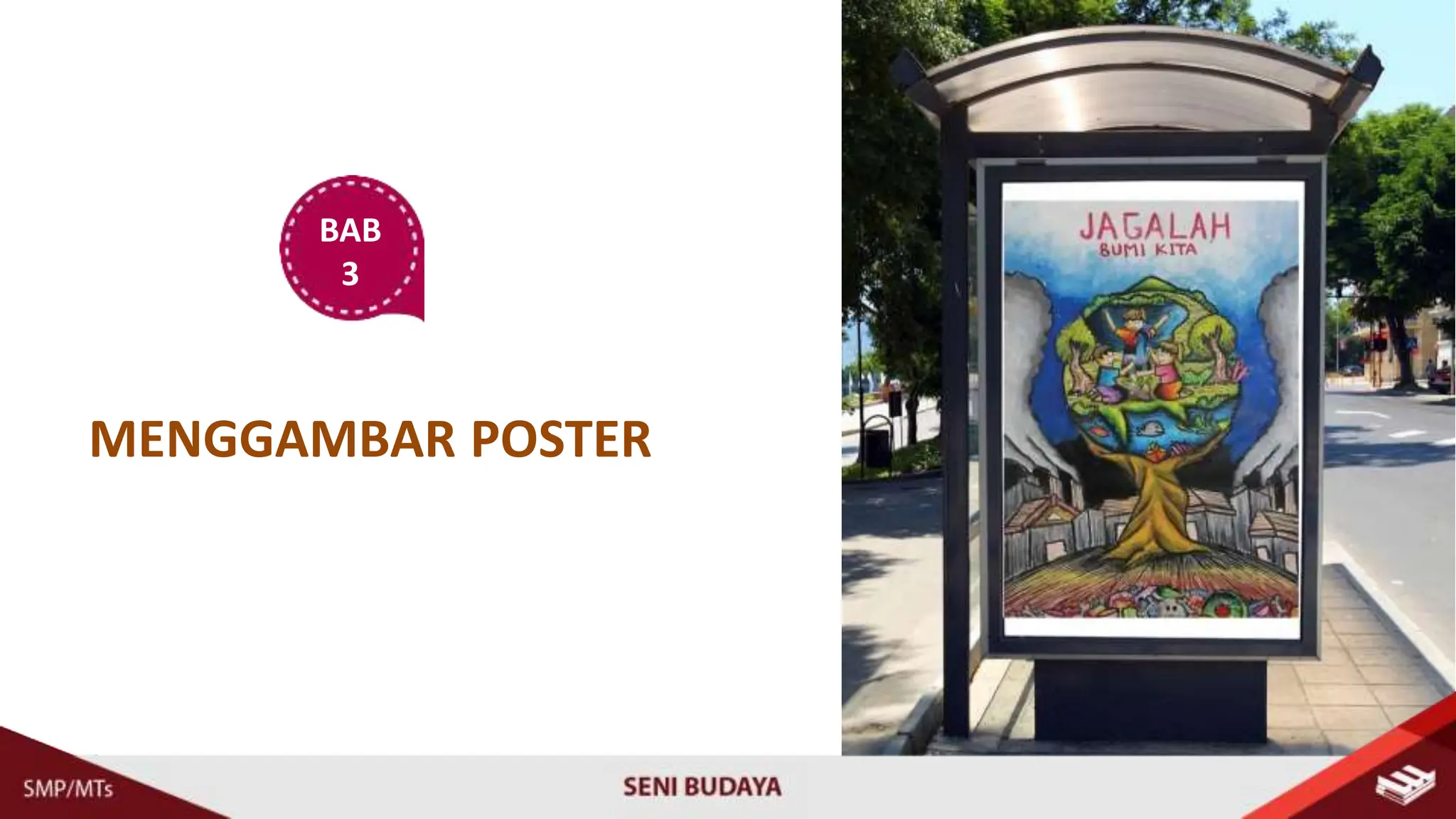 SBK Kelas 8 BAB 3 menggambar poster pptx | PPTX