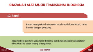 SBK Kelas 8 BAB 7 - bermain alat musik tradisional | PPT