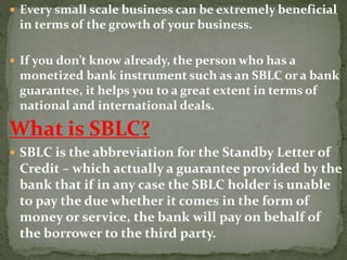 Sblc and several aspects of sblc monetization | PPT